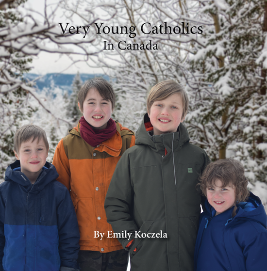 Very Young Catholics in Canada - Very Young Catholic Project – Holy Heroes